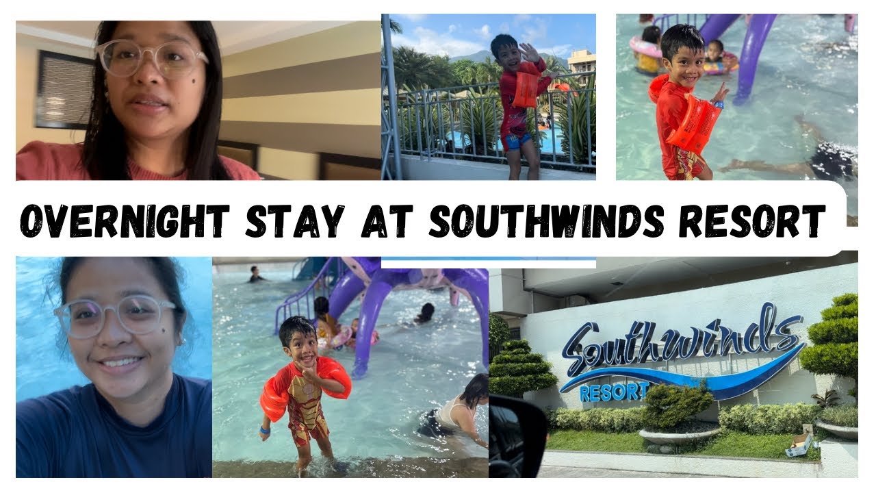 Overnight at Southwinds Resort Calamba Laguna | With Celine and Mimi ...