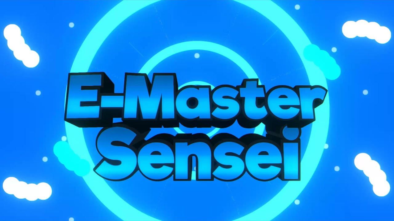 INTRO PARA E-MASTERSENSEI/#IntroParaEMasterSensei - YouTube