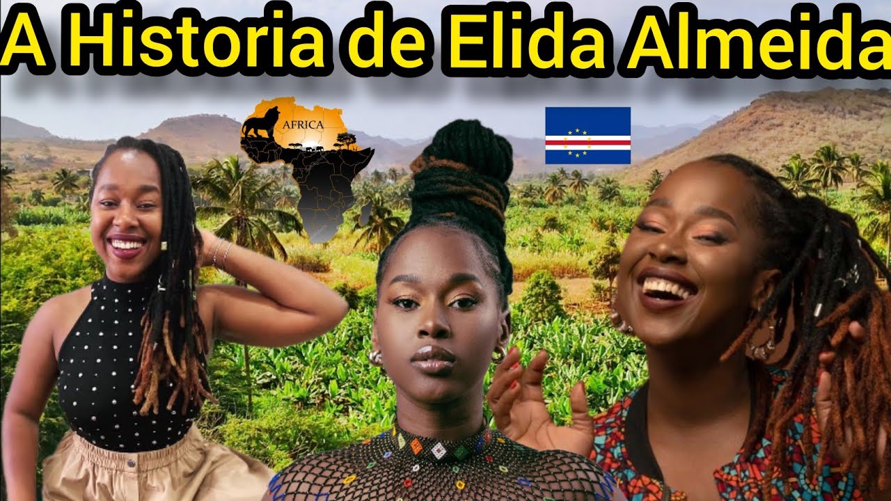 "De Santa Cruz para o mundo" - A Historia inspiradora de Elida Almeida ...