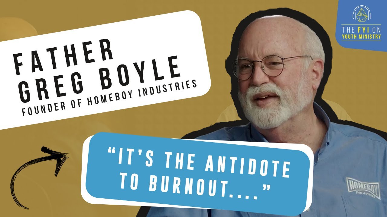 Father Greg Boyle on Unlocking Compassion and Kinship in Youth Ministry ...