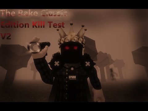 The Rake Classic Edition Kill Test V2 BLOOD NIGHT COMPLICATION HOUR 2 ...