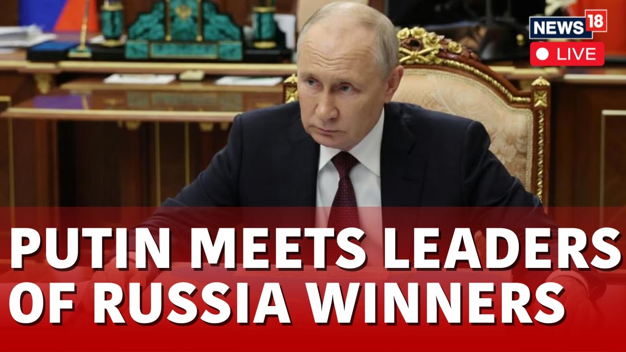Russia News | Vladimir Putin LIVE | Putin Meets With The Winners Of The ...