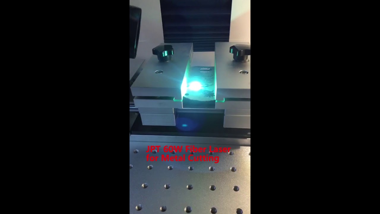 JPT 60W FIBER LASER FOR METAL CUTTING - YouTube
