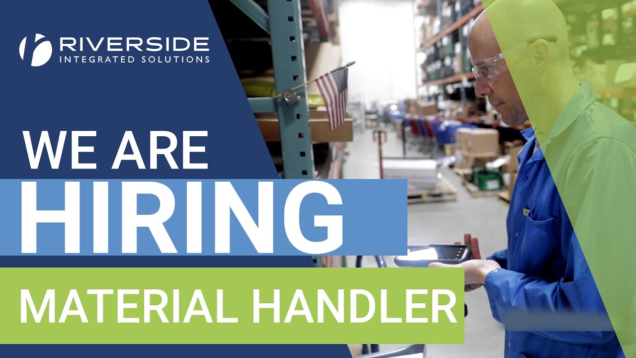 We Are Hiring: Inventory Material Handler | RiverSide Integrated ...
