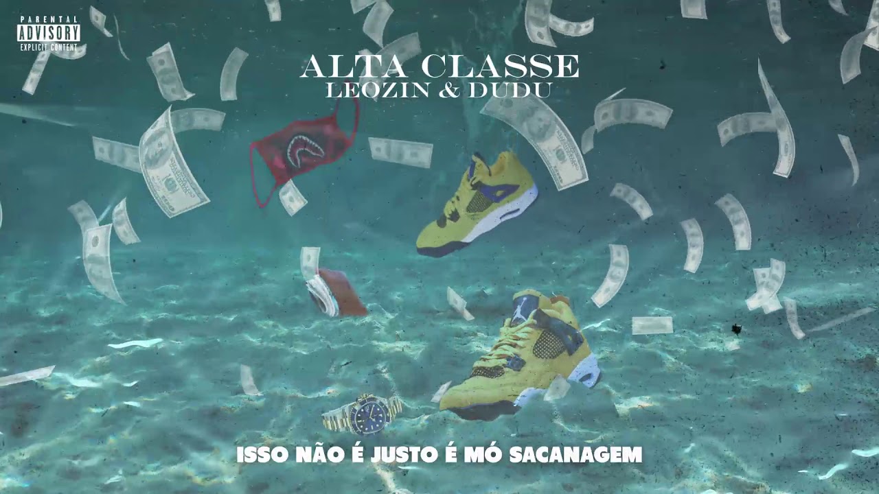 Leozin - Alta Classe ft.Dudu (Prod. Ace Bankz) - YouTube
