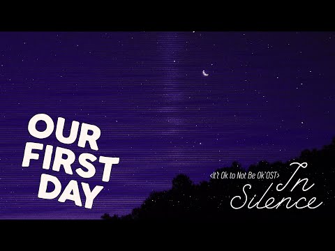 [Vietsub + Kara] In Silence (It's Okay to Not Be Okay OST)