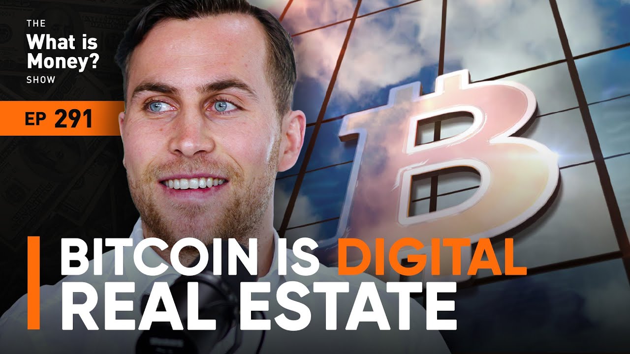 Bitcoin is Digital Real Estate with Leon Wankum (WiM291) - YouTube