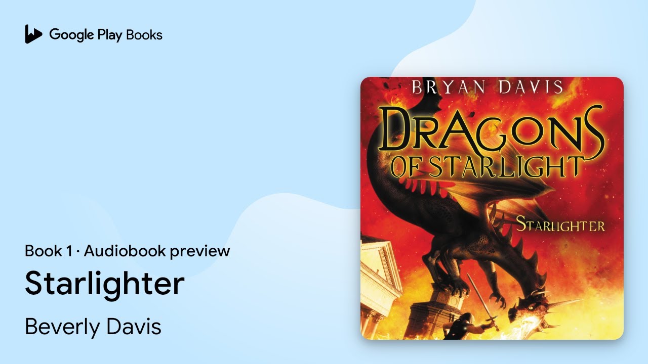 Starlighter Book 1 by Beverly Davis · Audiobook preview - YouTube