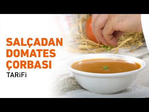 Salçadan Domates Çorbası Tarifi