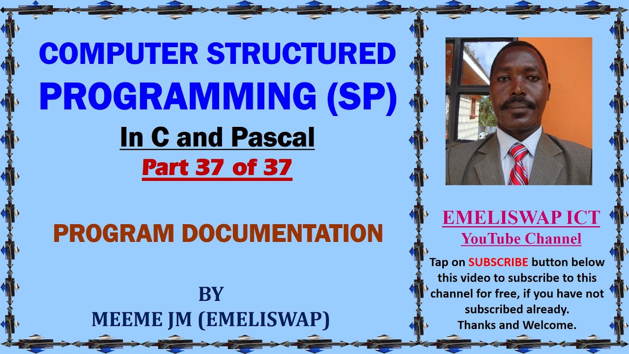 Computer Structured Programming In C And Pascal Part 37 Of 37 Program Documentation Youtube 6023