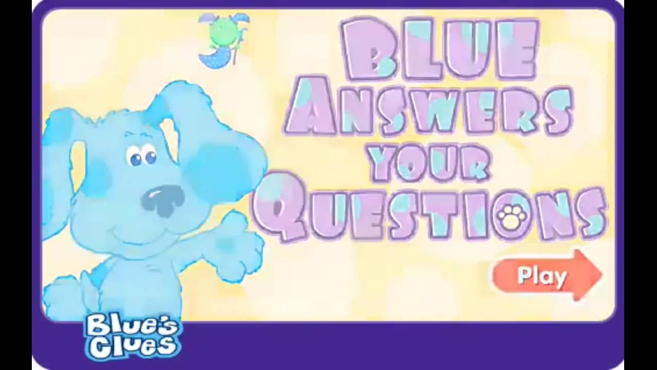 Blue's Clues Blue Answers Your Questions Blue's Clues Joe's Scrapbook ...