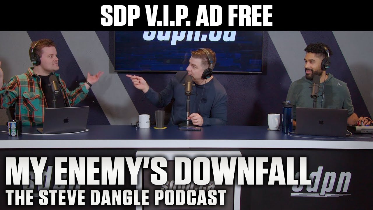 My Enemy's Downfall | The Steve Dangle Podcast - YouTube