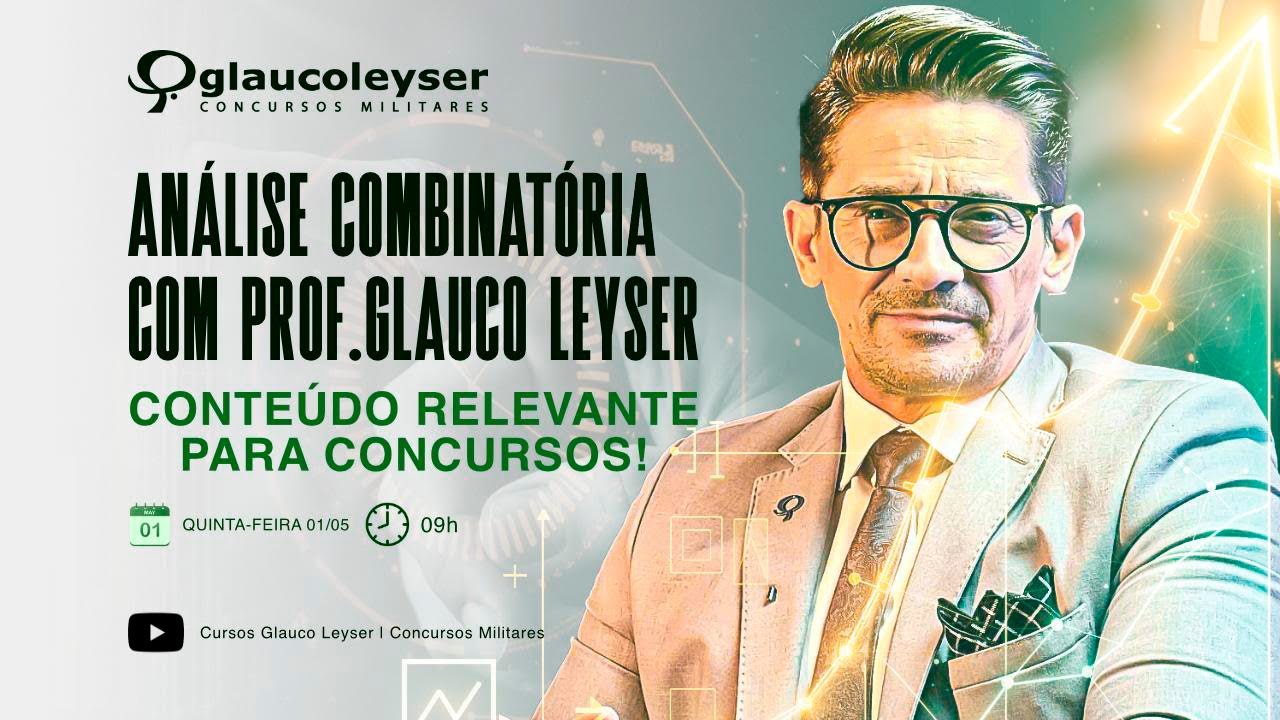 EXATAS COM PROF. GLAUCO LEYSER - ANÁLISE COMBINATÓRIA - YouTube