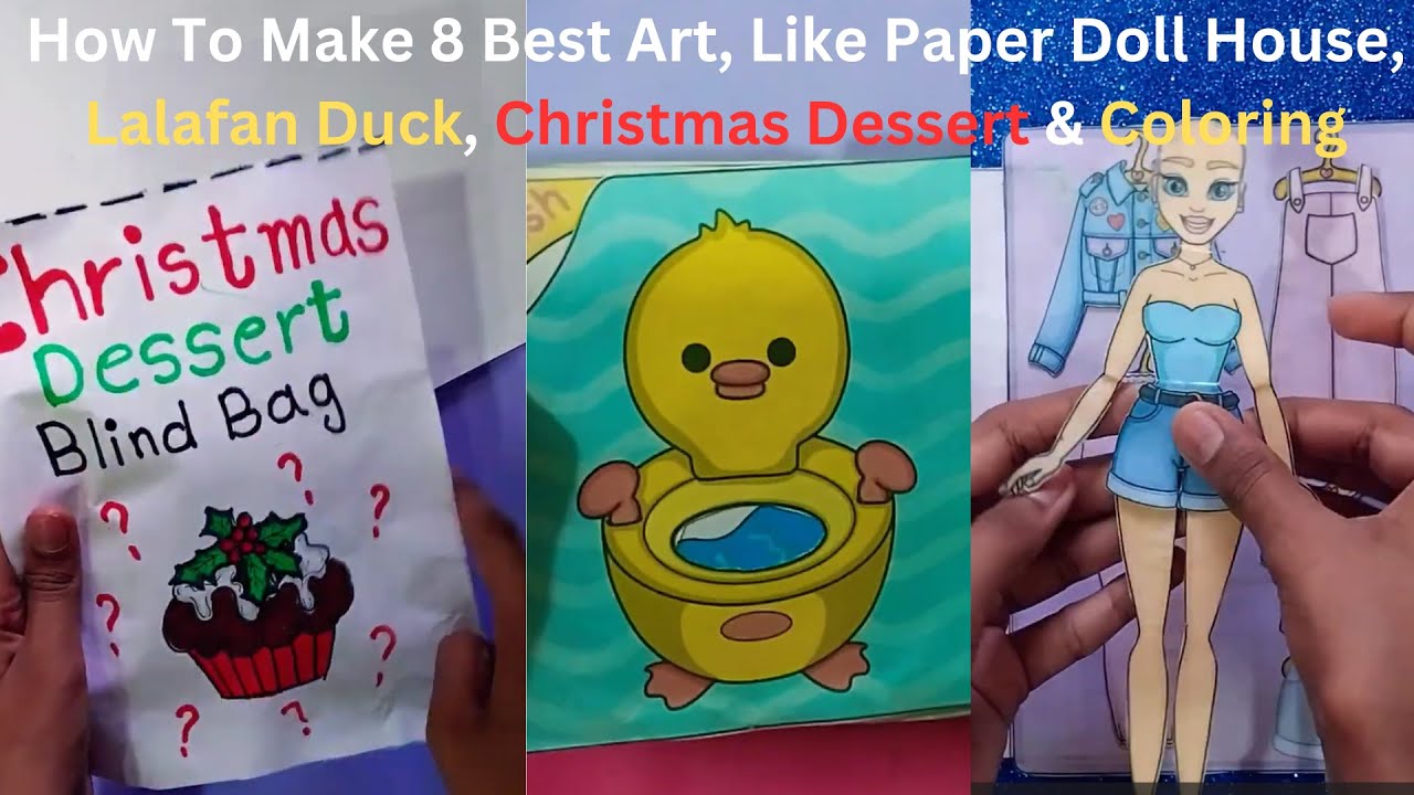 How To Make 8 Best Art, Like Paper Doll House, Lalafan Duck, Christmas ...