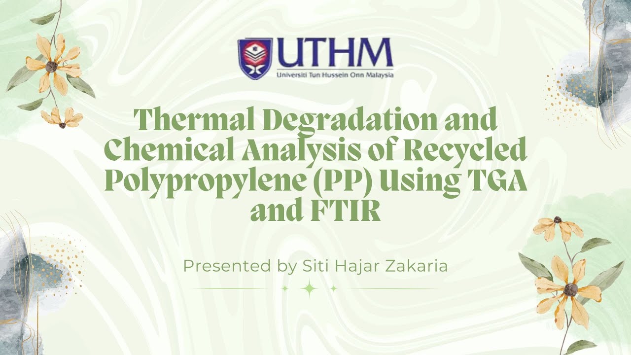 Thermal Degradation and Chemical Analysis of Recycled Polypropylene (PP ...