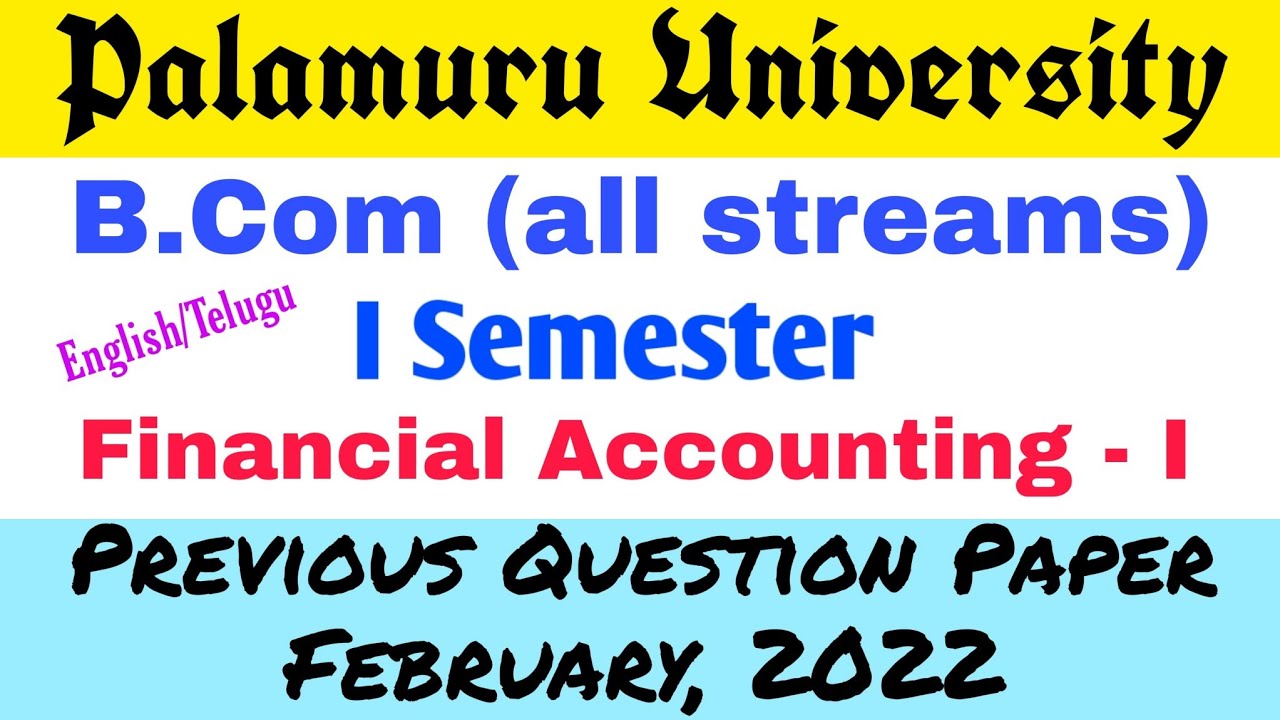 Financial Accounting I | Bcom 1st Semester | Previous Question Paper ...