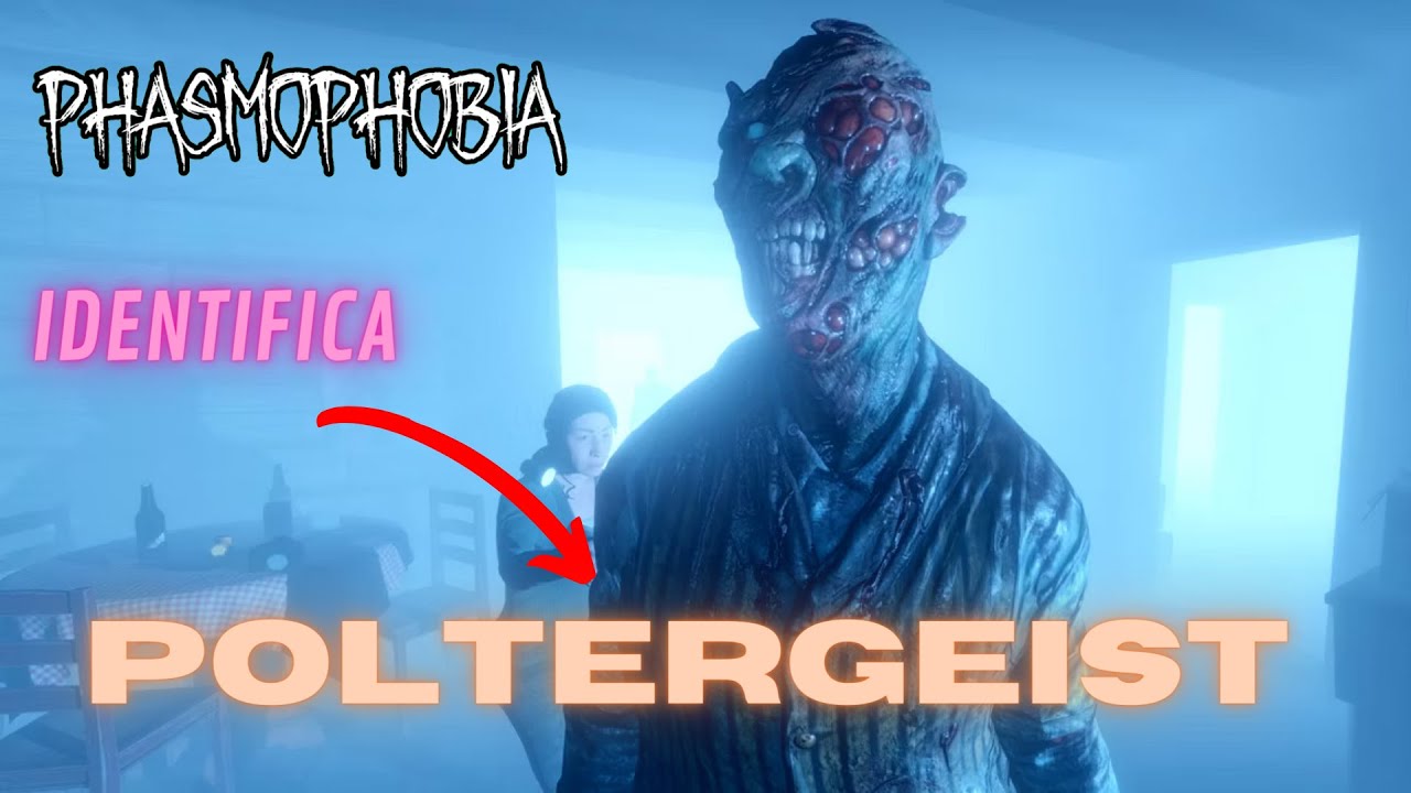 CÓMO IDENTIFICAR UN POLTERGEIST en Phasmophobia - YouTube