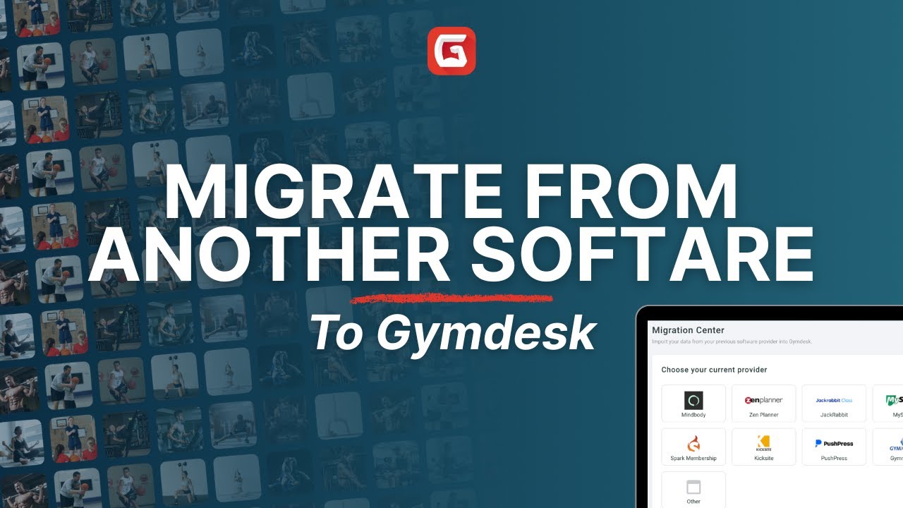 How to Migrate from Another Provider to Gymdesk - YouTube