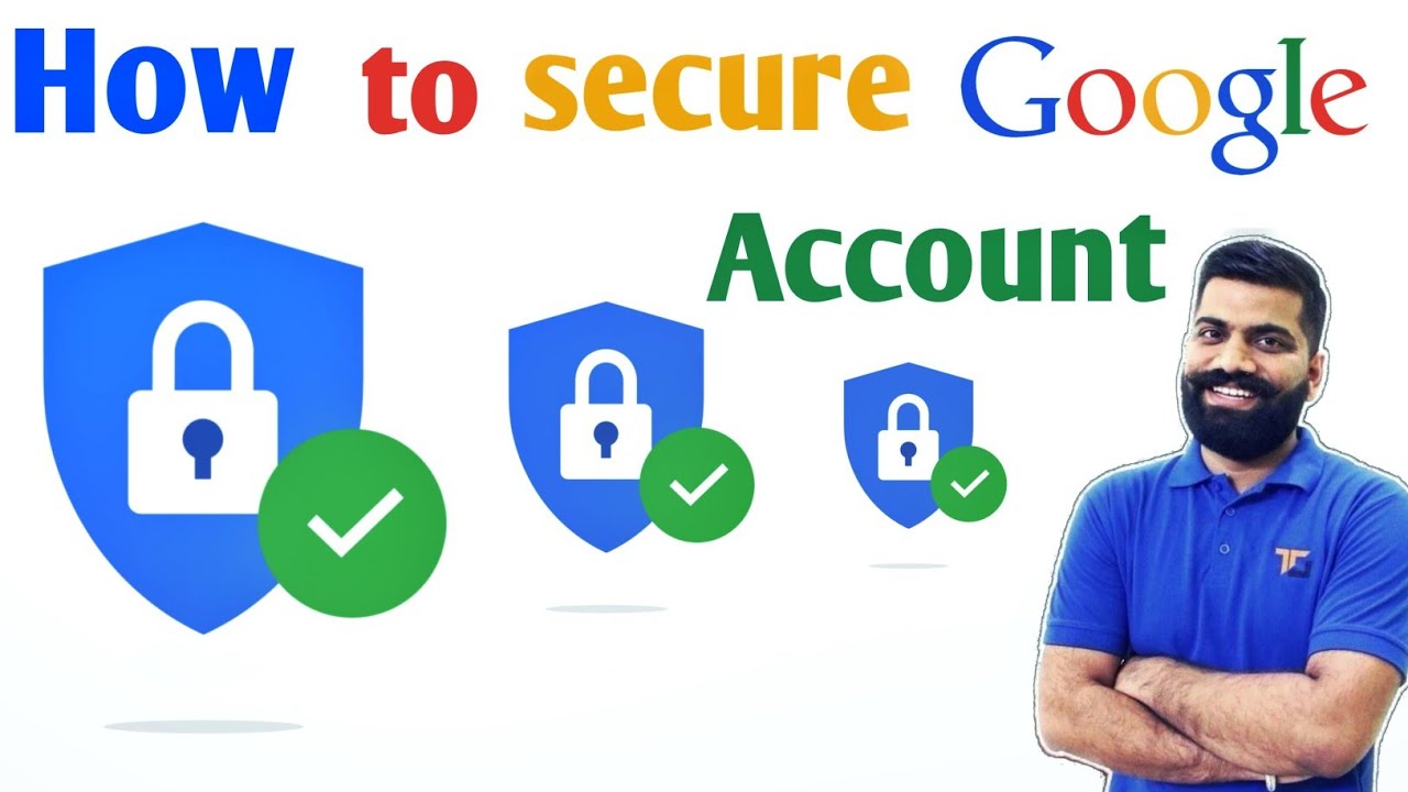 How to secure google account || How to protect gmail account from ...