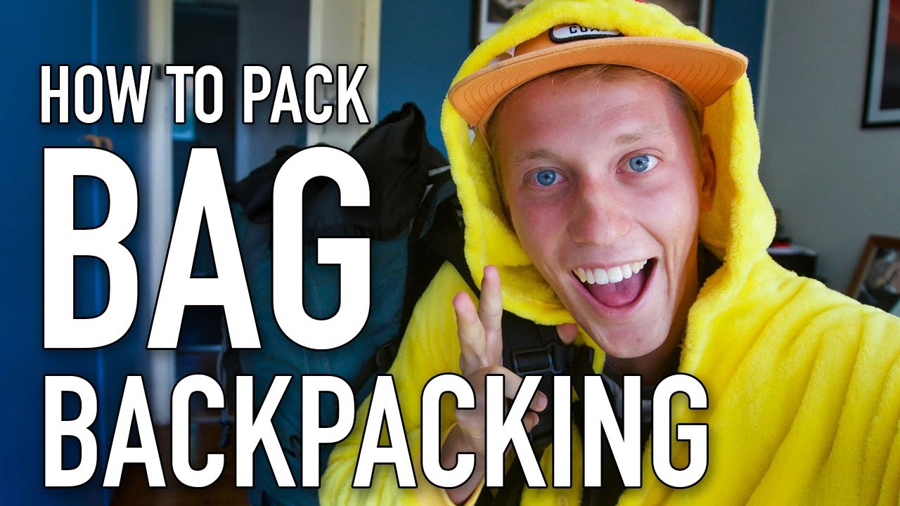 HOW TO PACK YOUR BACKPACK BAG FOR TRAVEL TIPS - YouTube