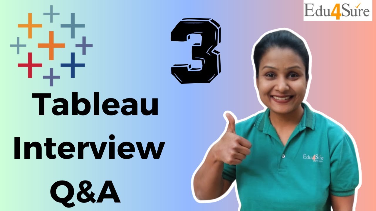 Tableau Interview Questions & Answers Set 3 | Edu4Sure - YouTube