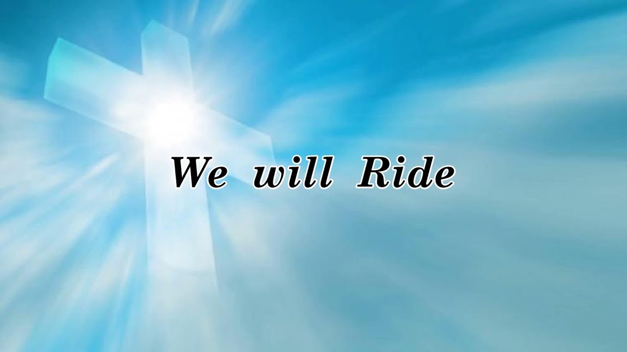 We Will Ride with Lyrics - Brownsville Worship - YouTube