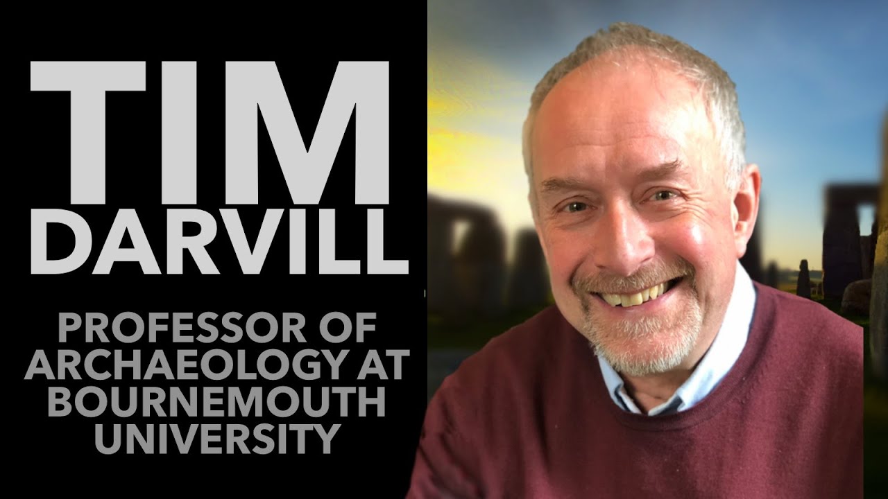 INTERVIEW: Professor Tim Darvill O.B.E. | New Narratives for the ...