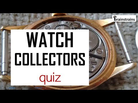 HOW TO LEARN ABOUT WATCHES - QUIZ - YouTube