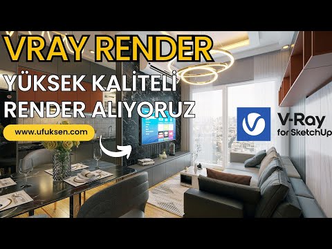 Sketchup Vray 6 ile Yüksek Kaliteli Render Alıyoruz