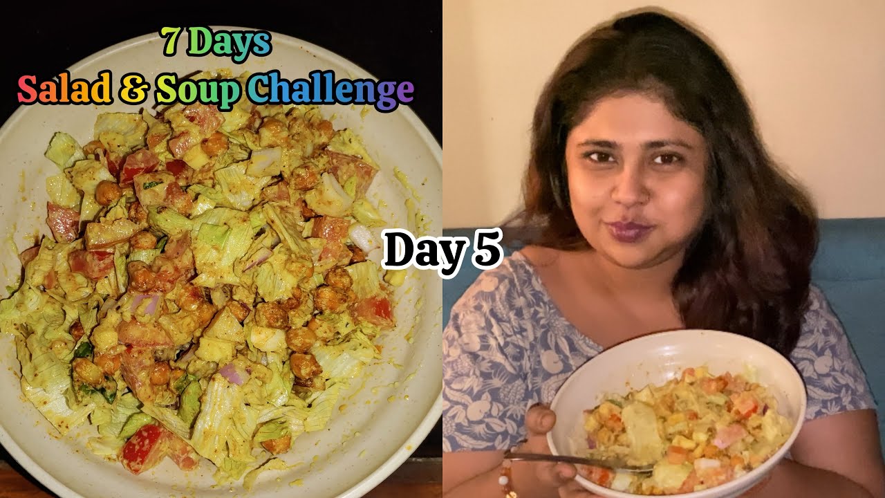 Day 5 of 7 Days Salad & Soup Challenge🥰 - YouTube