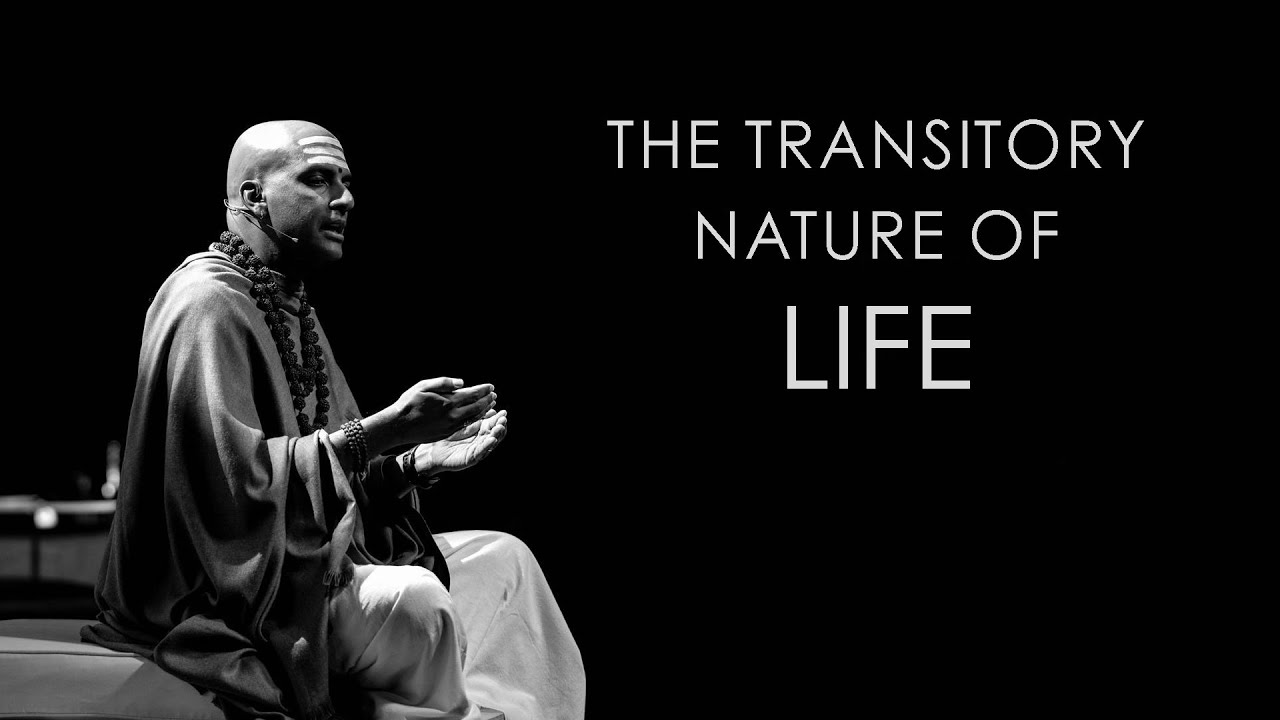 The Transitory Nature of Life - YouTube