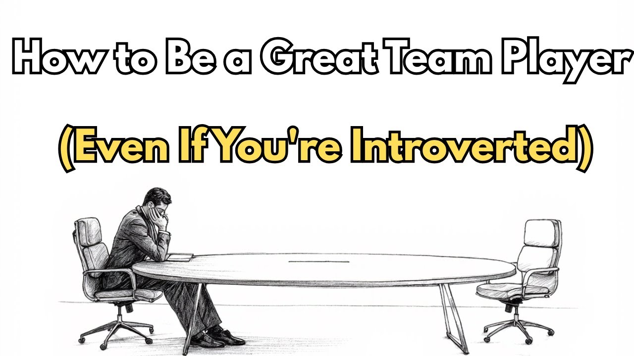 How to Be a Great Team Player (Even If You're Introverted) - YouTube