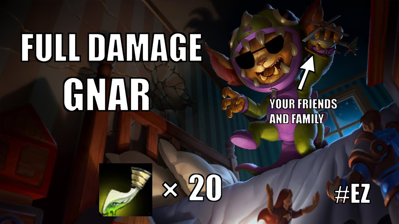 League of Legends | Full Damage Gnar - YouTube
