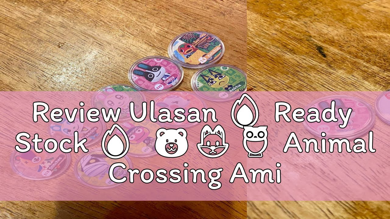 Review Ulasan 🔥 Ready Stock 🔥 🐻🦊🦉 Animal Crossing Amiibo coin Tokens ...