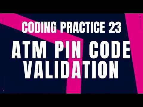 ATM PIN Code Validation | Coding Practice 23 | Nxtwave ccbp 4.0 | Python coding tips tricks ...