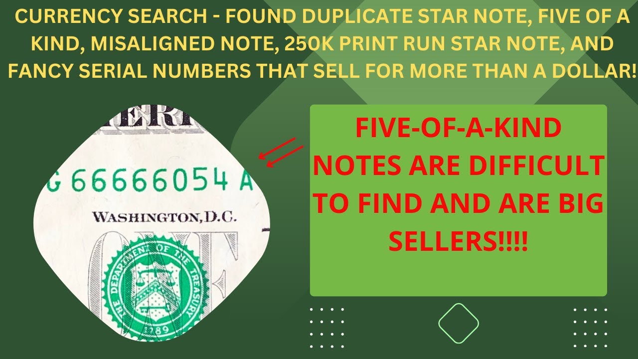 💴 💲 DO NOT SPEND THESE 5-Of-a-Kind Notes, Star Notes and Fancy Serial ...