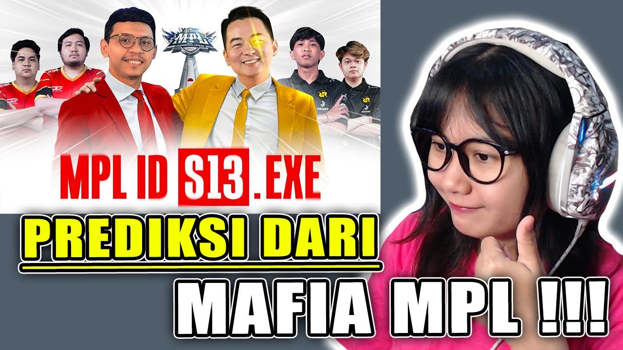 PREDIKSI DARI MAFIA MPL S13 !!! | REACTION DRAZEN KANZEN - YouTube
