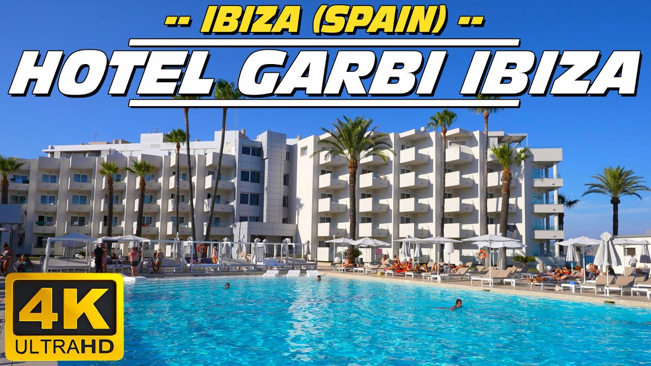 Hotel Garbi Ibiza & Spa (Ibiza - Spain) - YouTube
