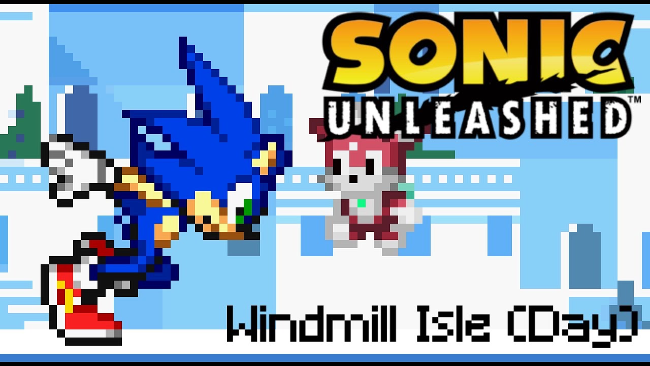 Sonic Unleashed Advance - Windmill Isle (Day) - YouTube