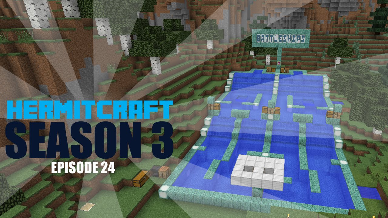 Minecraft: Hermitcraft Season 3 - 24 - Hermit Thrills: Battleships ...