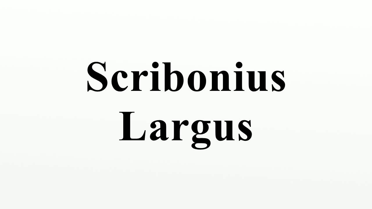 Scribonius Largus - YouTube