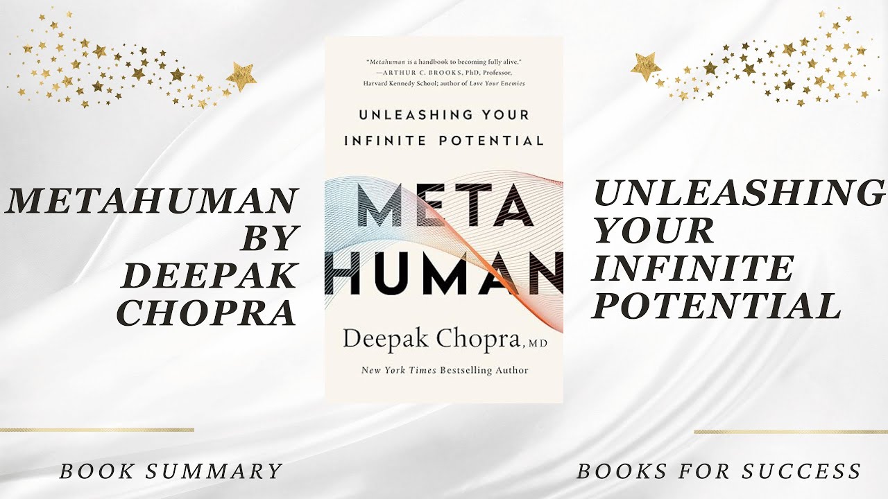'Metahuman: Unleashing Your Infinite Potential' by Deepak Chopra. Book ...