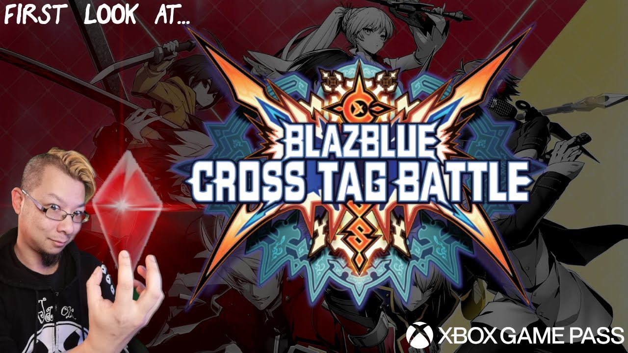 BLAZBLUE CROSS TAG BATTLE - First look into... a confluence of great ...