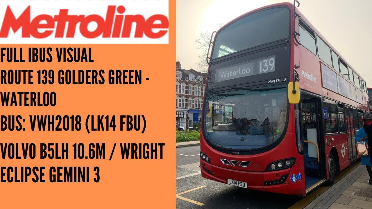 Full Ibus Visual | Metroline London Route 139 Golders Green - Waterloo ...