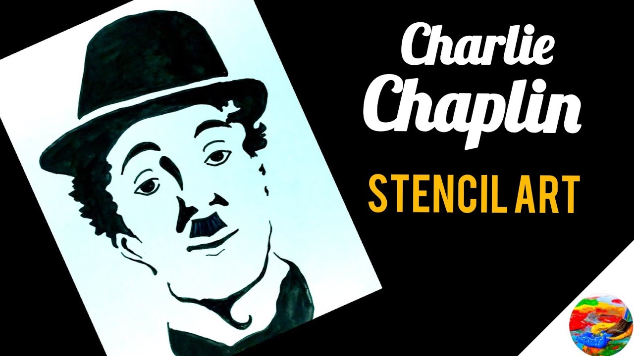 CHARLIE CHAPLIN Stencil Art // Simple Art 4U....... - YouTube