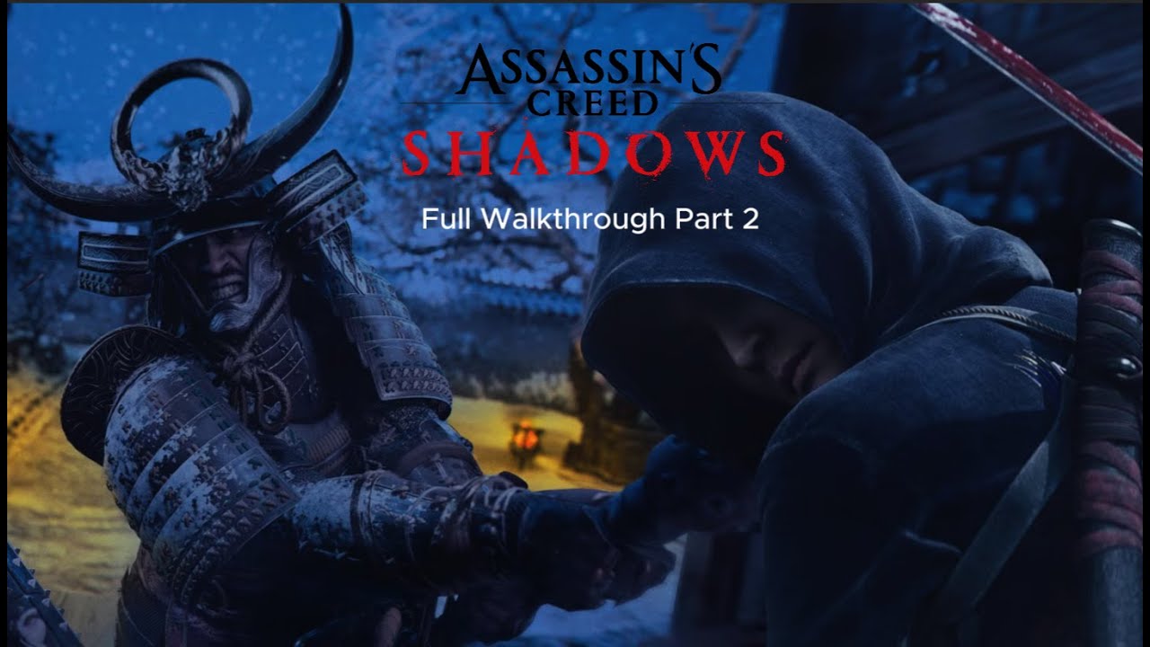 AC Shadows Walkthrough Part 2 – Best Stealth & Combat Gameplay (Samurai ...