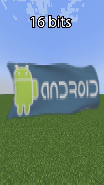 Minecraft Android Flag 64 bits 32 bits 16 bits 8 bits 4 bits 2 bits 1 bit - YouTube