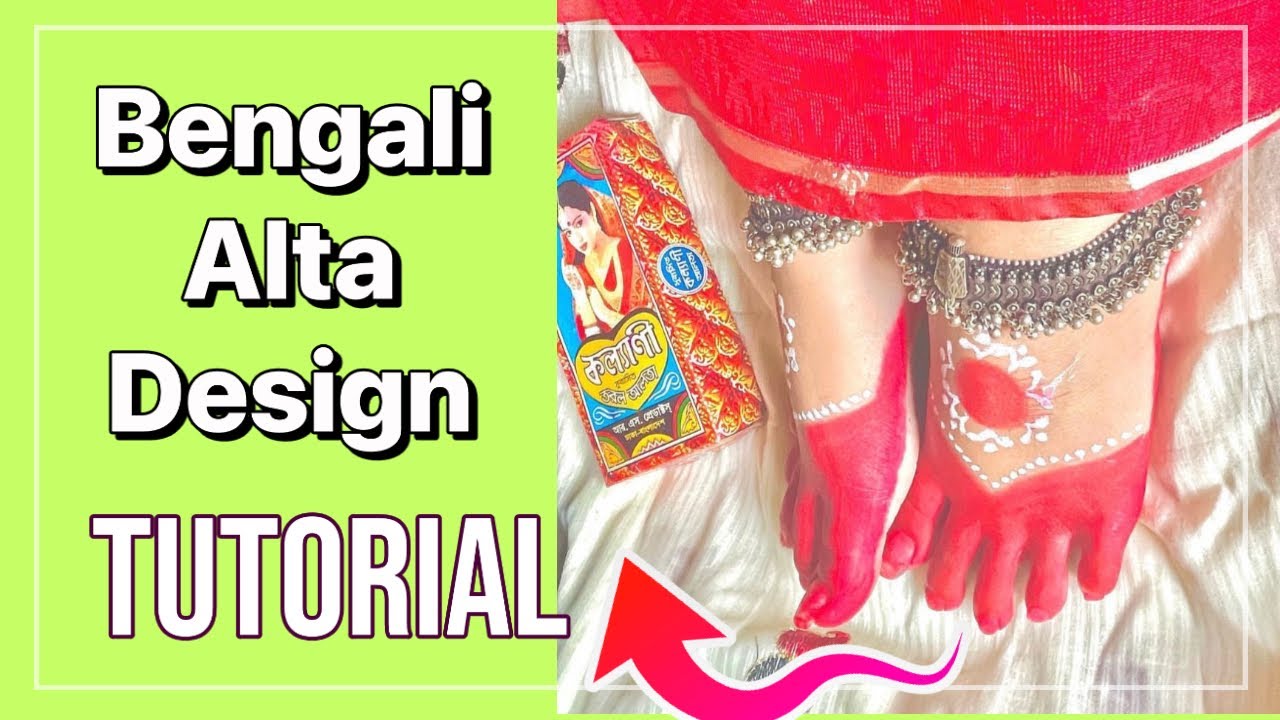 Bengali Alta Design New style with Kolka||Alta Design ||2023 - YouTube