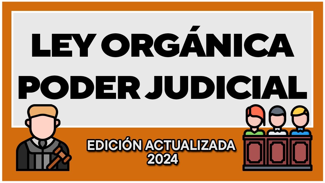 LEY ORGÁNICA DEL PODER JUDICIAL (LOPJ) | PARTE 2 AUDIO COMPLETO ...