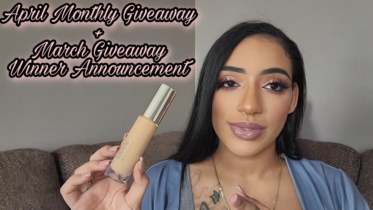 April Giveaway && March Giveaway Winner - YouTube